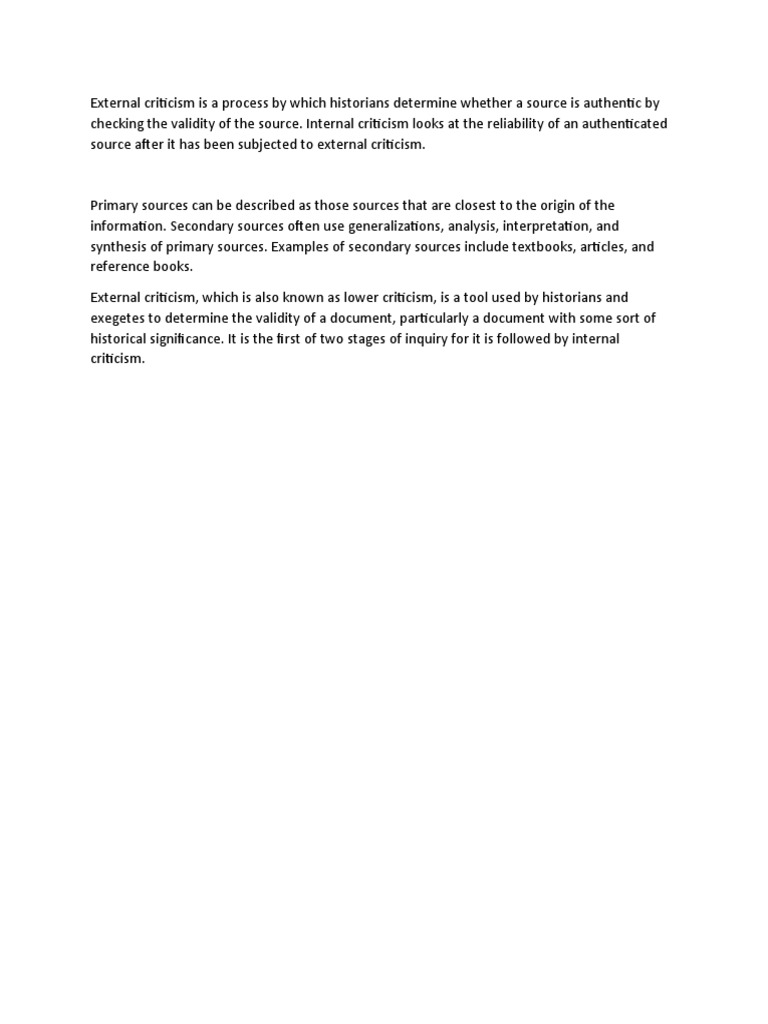 External Criticism Is A Process by Which Historians Determine Whether A ...