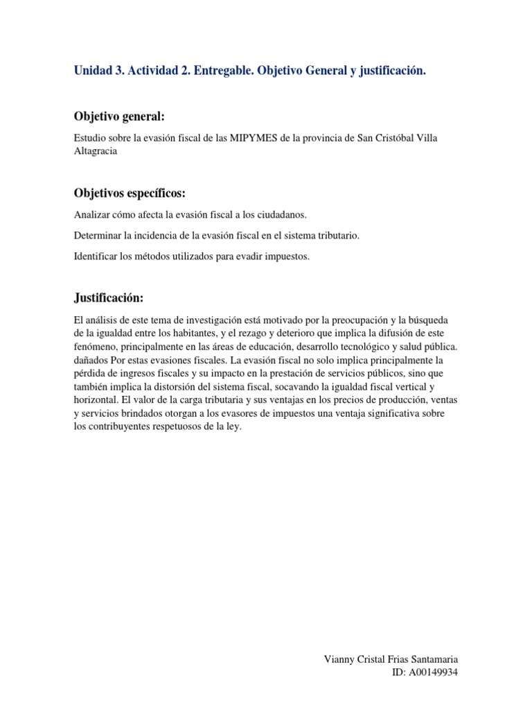 Frias Santamaria, Vianny Cristal-Unidad 3. Actividad 2. Entregable. Objetivo General y ...