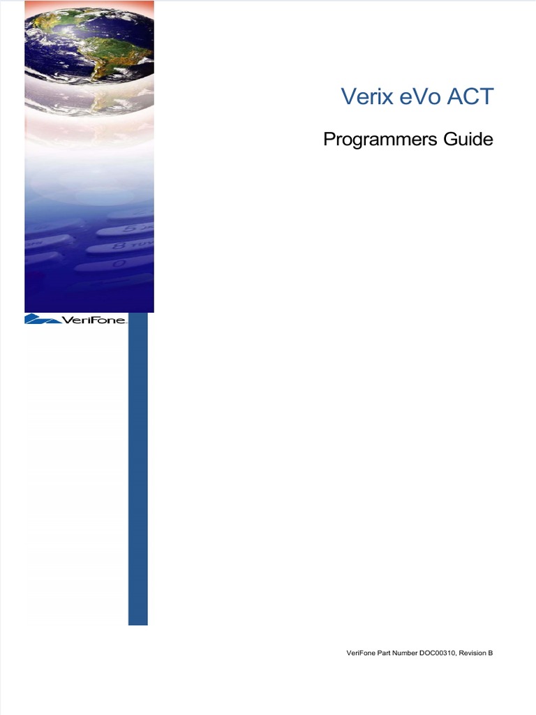 Dokumen - Tips - Doc00310 Verix Evo Act Programmers Guide | PDF ...