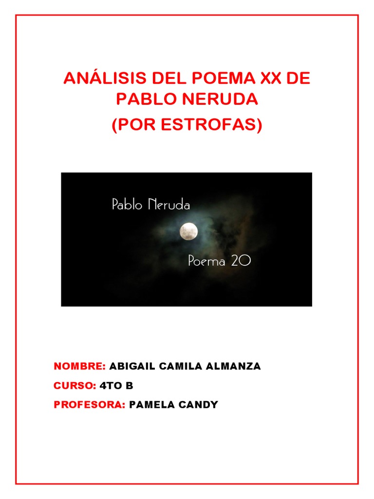 Análisis Del Poema XX de Pablo Neruda | PDF | Poesía | Amor