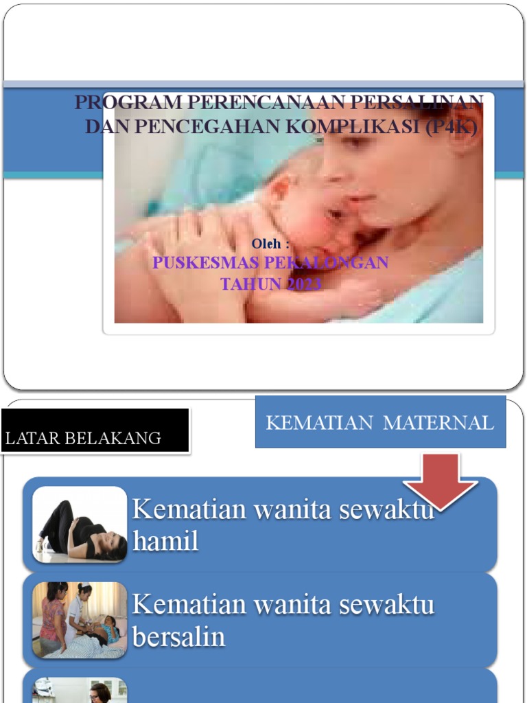 Materi Perencanaan Persalinan dan Pencegahan Komplikasi (P4K) | PDF
