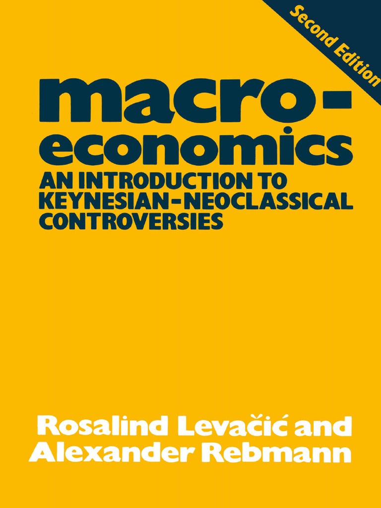 Levacic - Macroeconomics by Rosalind and Rebmann, Alexander | PDF ...