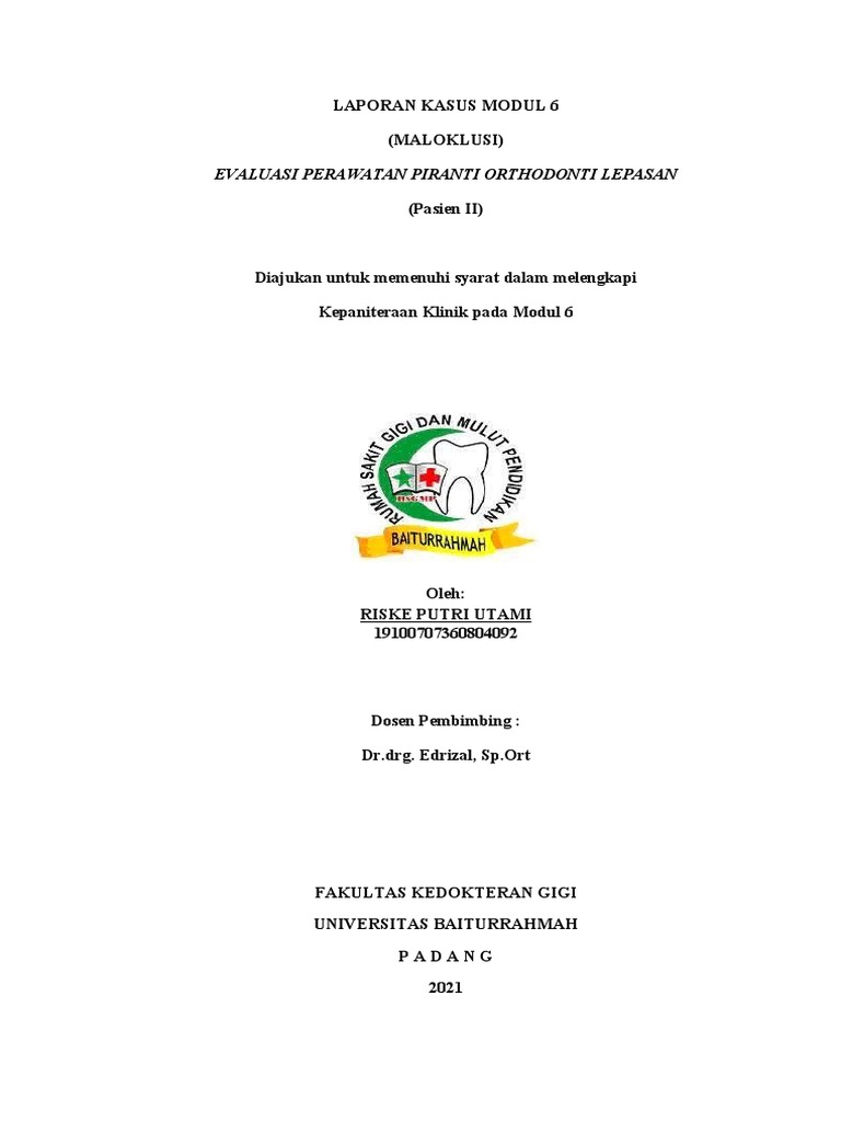 Laporan Evaluasi Pasien Orto 2 (Riske 19-092) | PDF