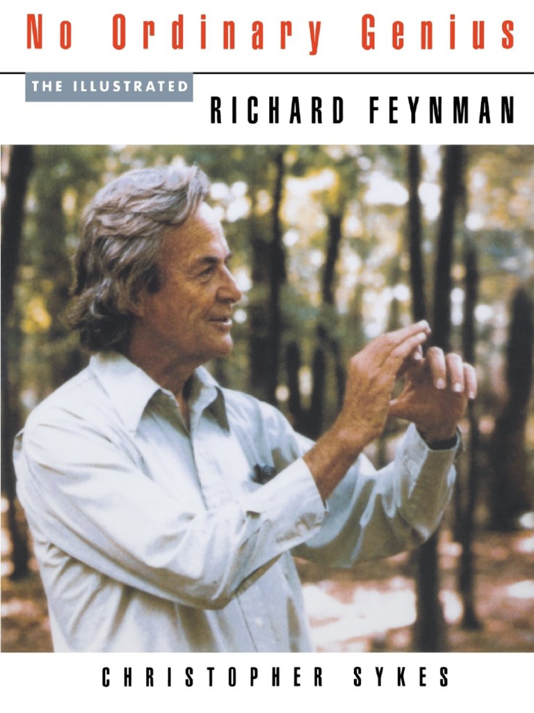 No Ordinary Genius The Illustrated Richard Feynman (Christopher Sykes ...