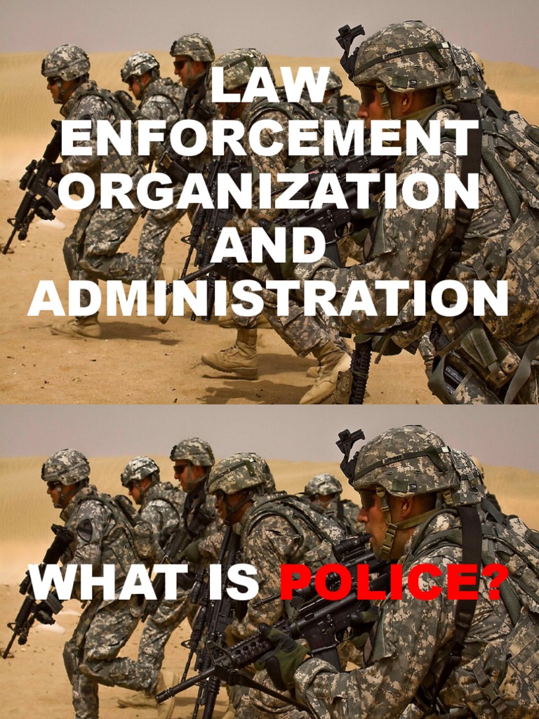 Law Enforcement Organization and Administration PPT 1 | PDF | Police ...