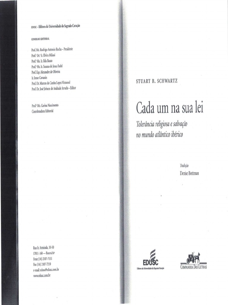 SCHWARTZ, Stuart. Cada Um Na Sua Lei. Pp. 74-113 | PDF