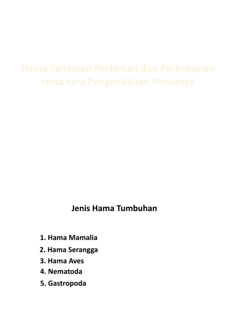 Hama Tanaman Pertanian Dan Perkebunan Pertemuan 11 | PDF