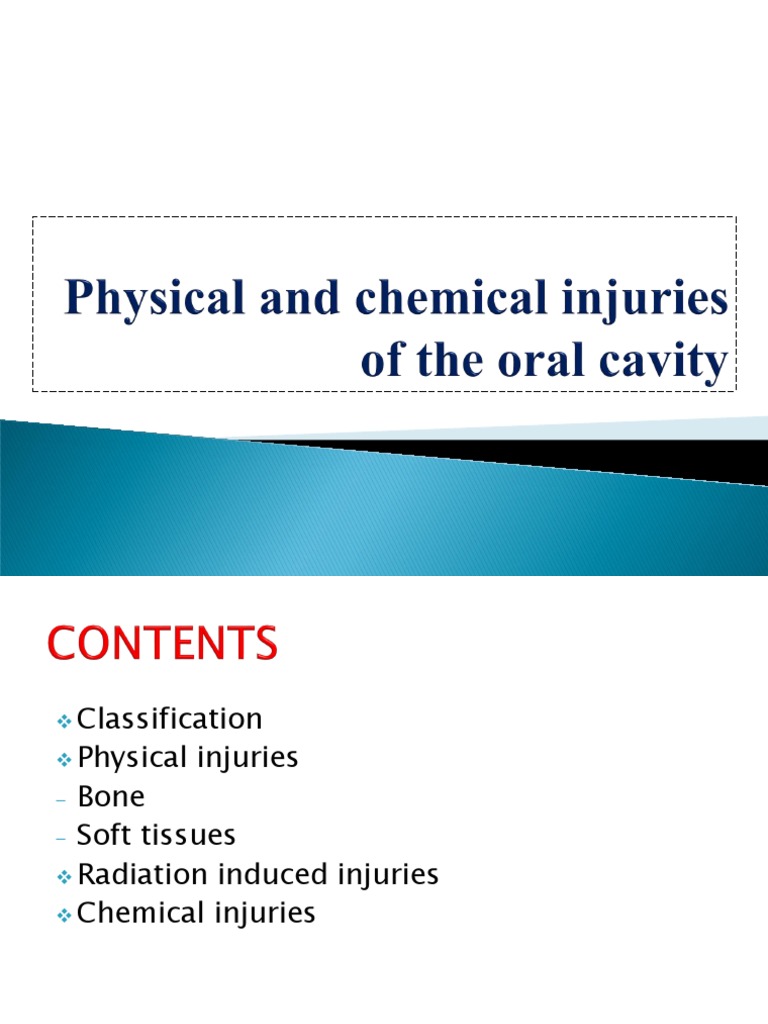 Physical and Chemical Injuries of The Oral Cavity | PDF | Bone | Dentures