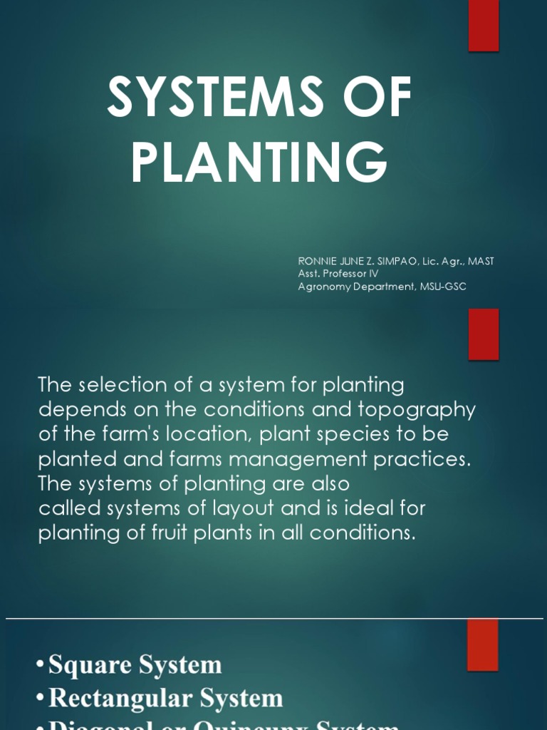 Systems of Planting | PDF | Agriculture | Sustainable Agriculture