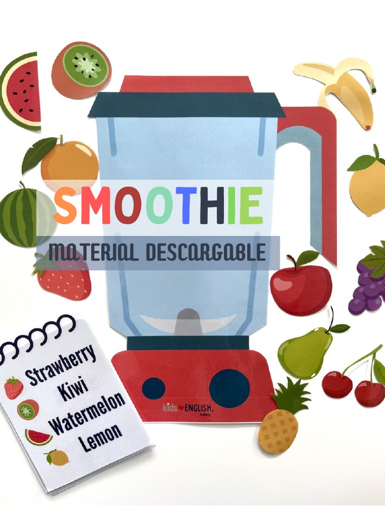 Smoothie! - Kids Love English | PDF