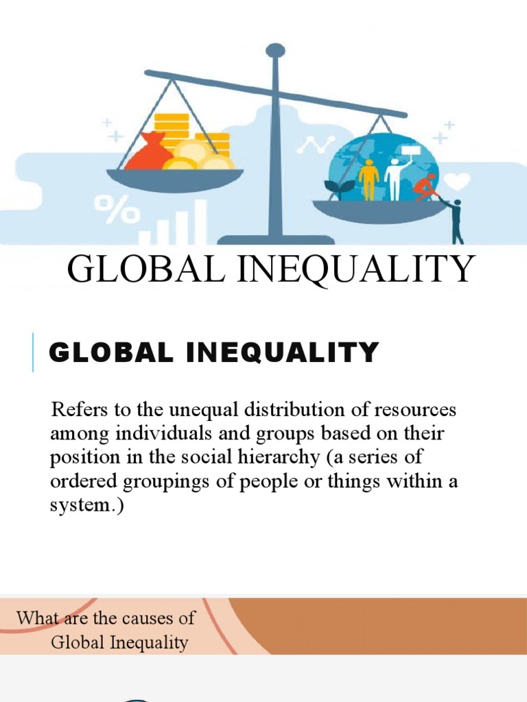 Global Inequality | PDF | Economic Inequality | Discrimination & Race Relations