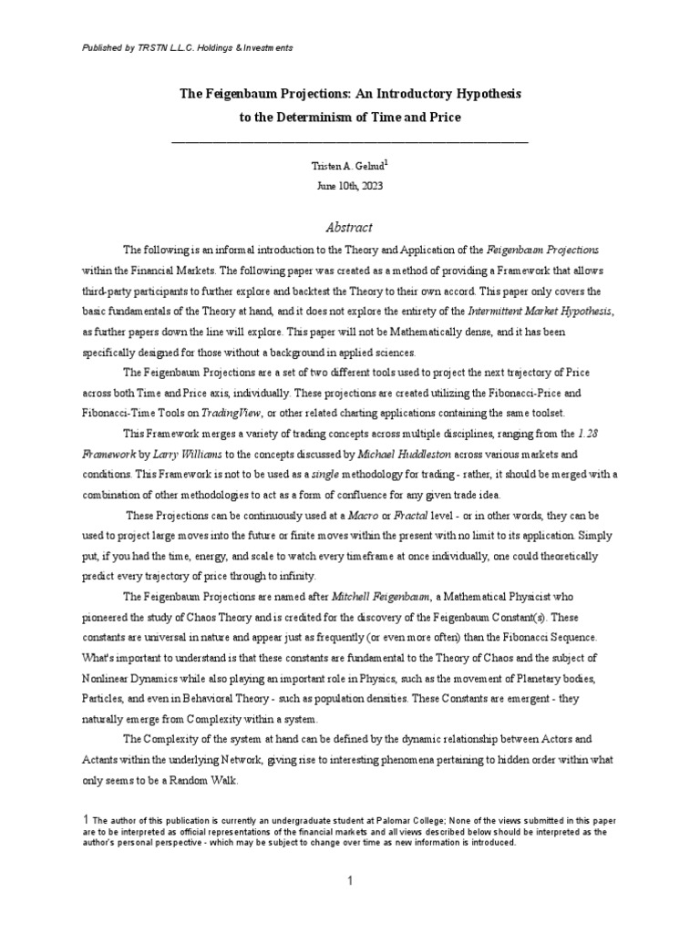 The Feigenbaum Projections - An Introductory Hypothesis To The Determinism of Time and Price ...