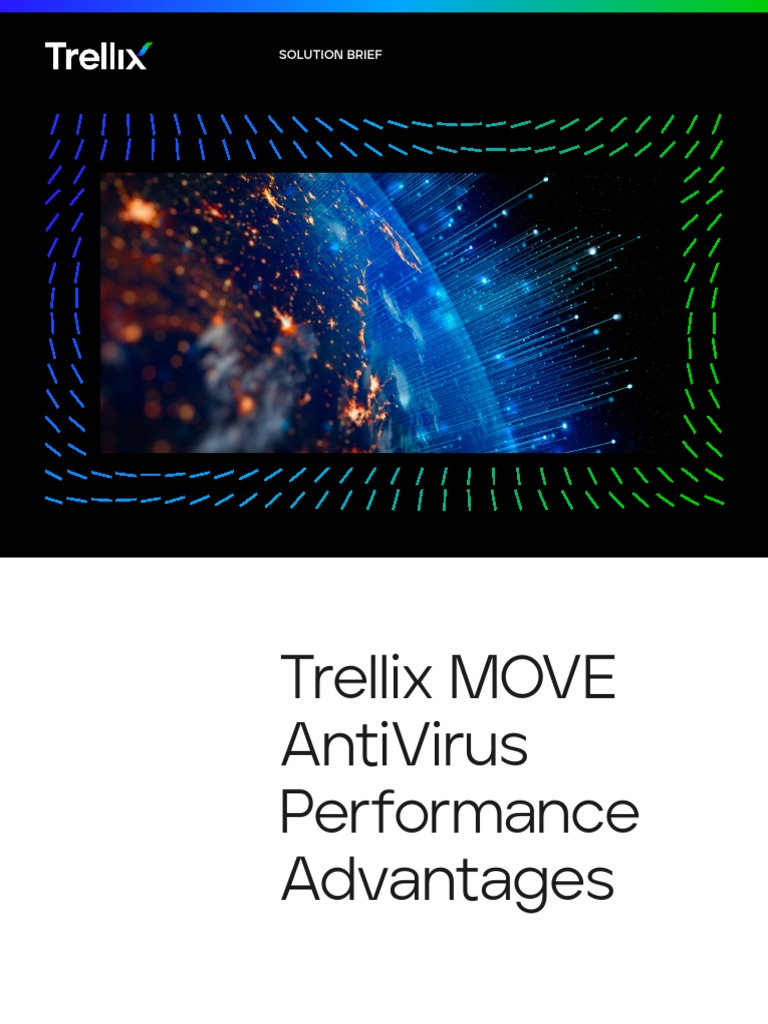 Trellix Move Antivirus Solution Brief | Download Free PDF | Antivirus ...