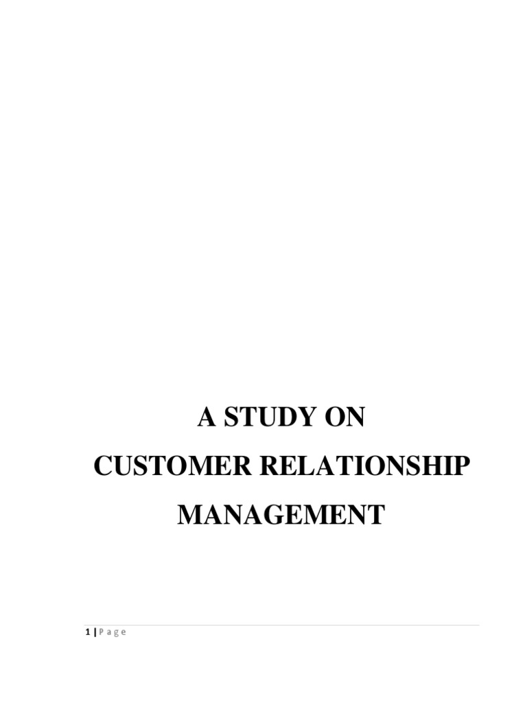 Final A Study On Customer Relationship Management - Signware Technologies (With 5 SPSS) 110 ...