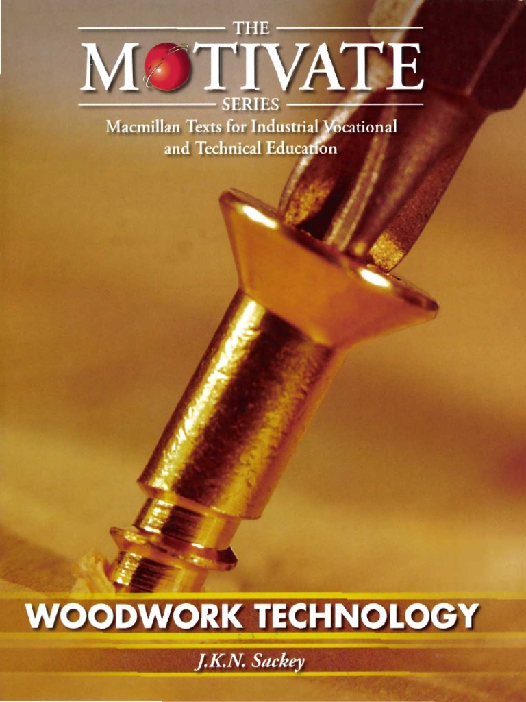 Woodwork Technology Motivate | PDF | Hammer | Screw
