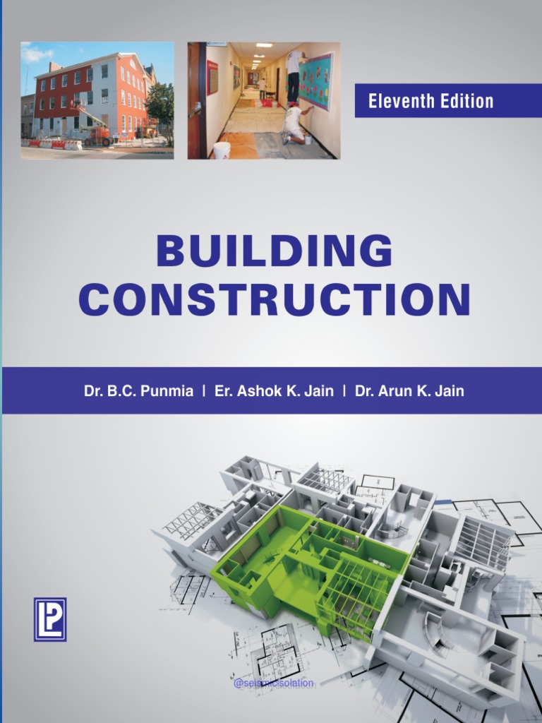 Building Construction An Elementary As Well As Advanced Course For ...