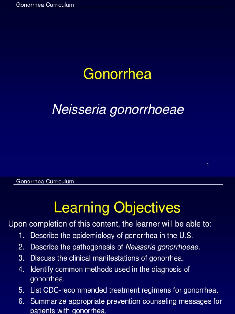 Gonorrhea-Slides 2020 | PDF | Sexually Transmitted Infection | Clinical Medicine