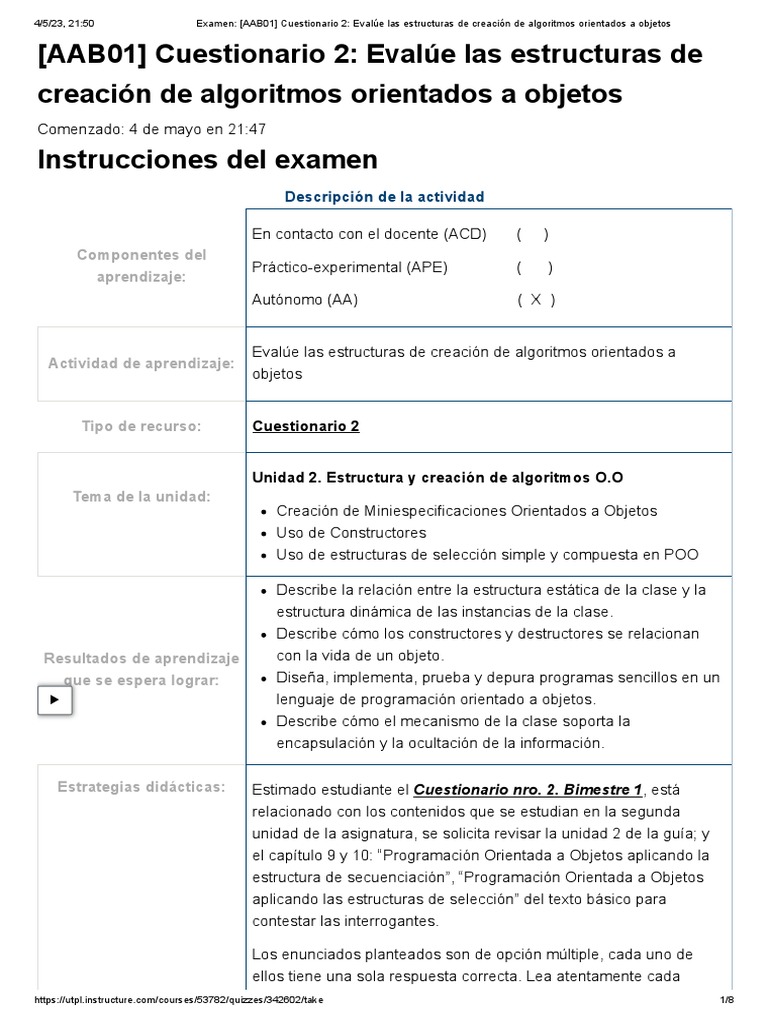 Examen - (AAB01) Cuestionario 2 - Evalúe Las Estructuras de Creación de Algoritmos Orientados A ...