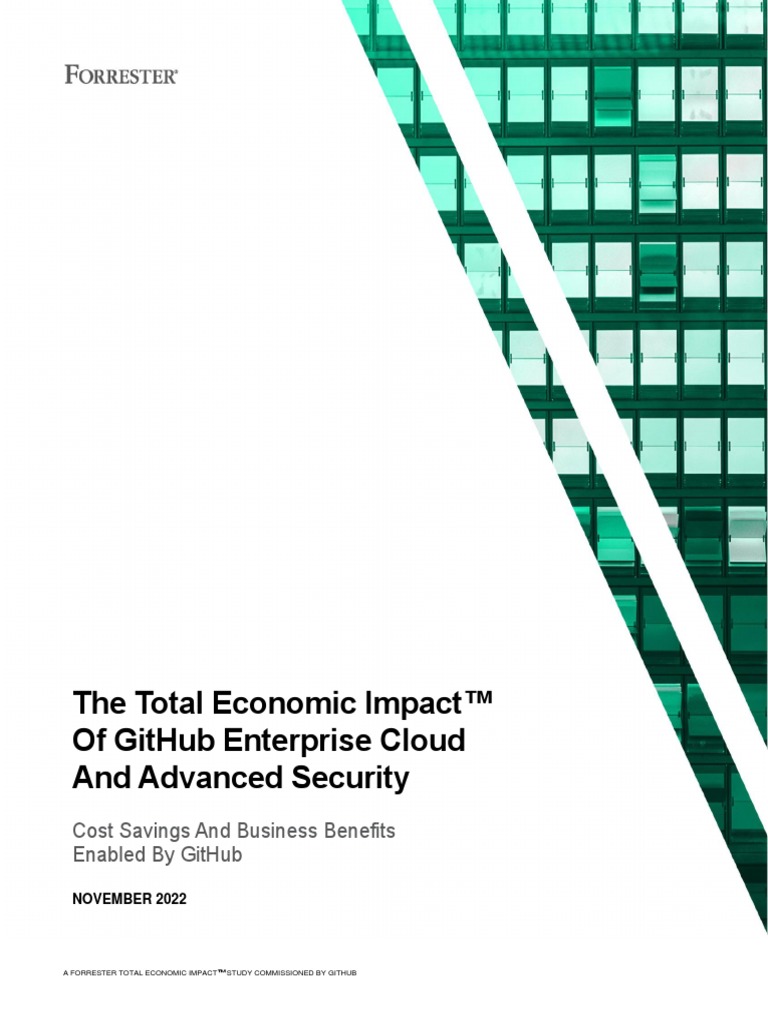 Forrester_TEI_GitHub_2022 | PDF | Cloud Computing | Security