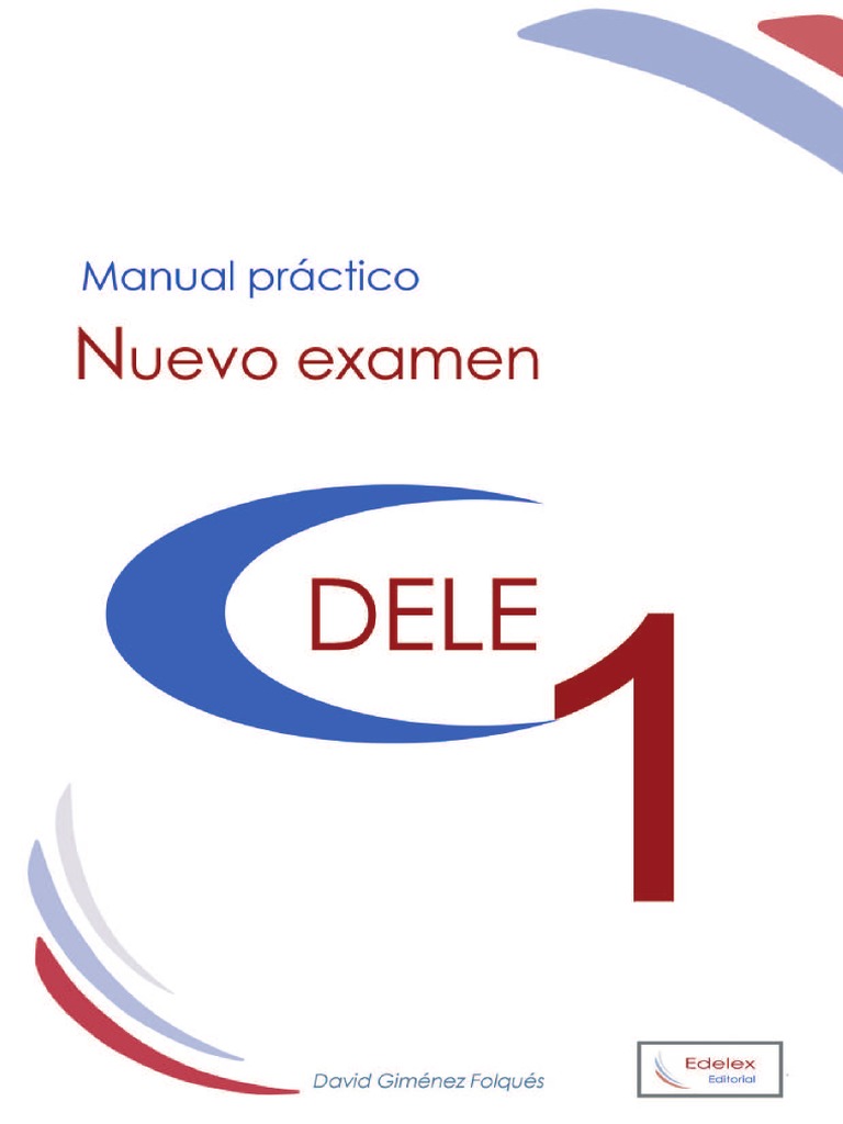 Nuevo Examen DELE C1 | PDF