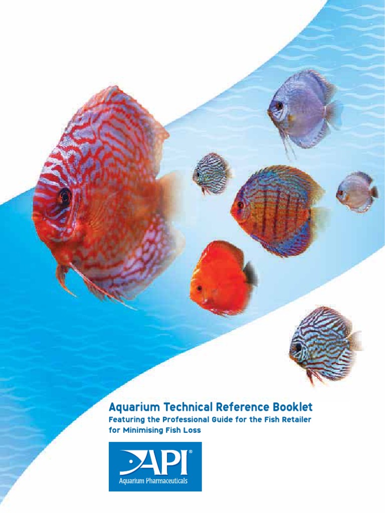 API Fish Care & Technical Reference Guide | PDF | Aquarium | Infection