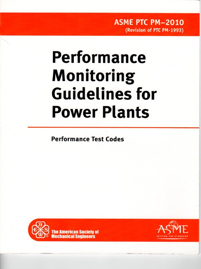 Asme PTC PM Performance Monitoring Guidelines For Steam Power Plant ...