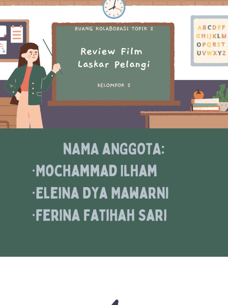 Demonstrasi Kontekstual Kelompok 2 - Review Film Laskar Pelangi | PDF