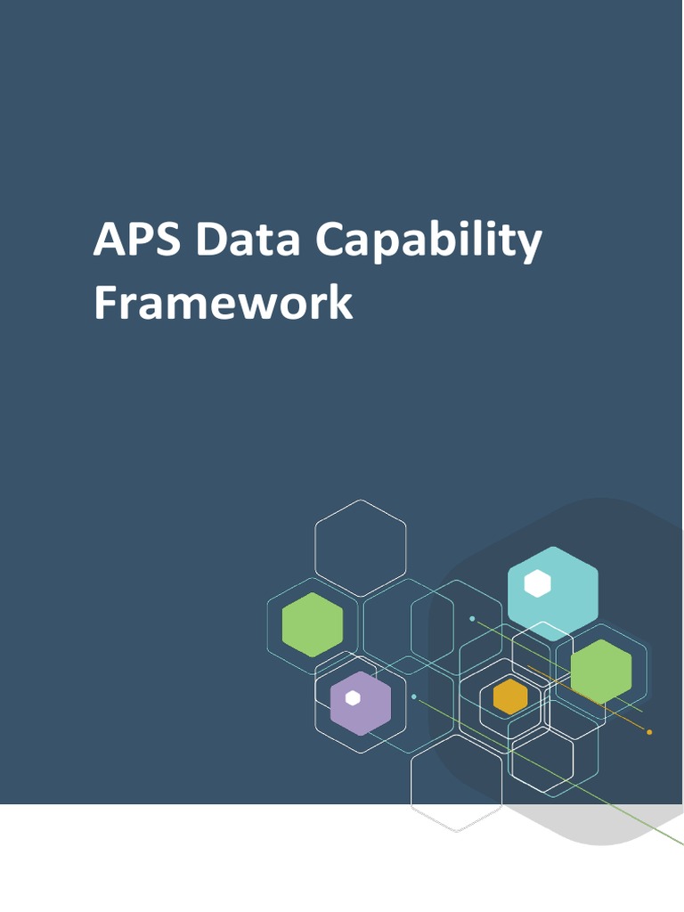 APS Data Capability Framework Guide | PDF | Data | Data Analysis