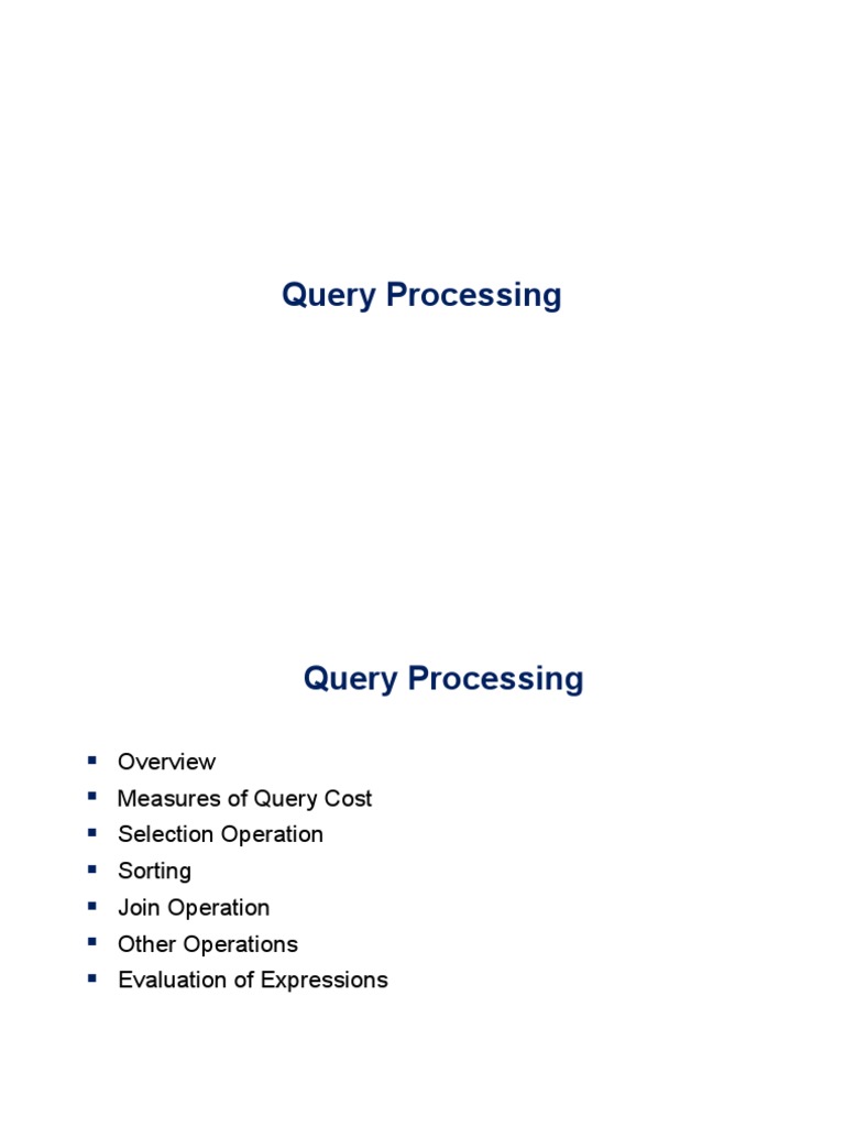 05 QueryProcessing LecW4 Feb7 22 | PDF | Database Index | Computer Science