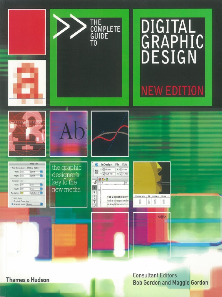 The Complete Guide To Digital Graphic Design | PDF
