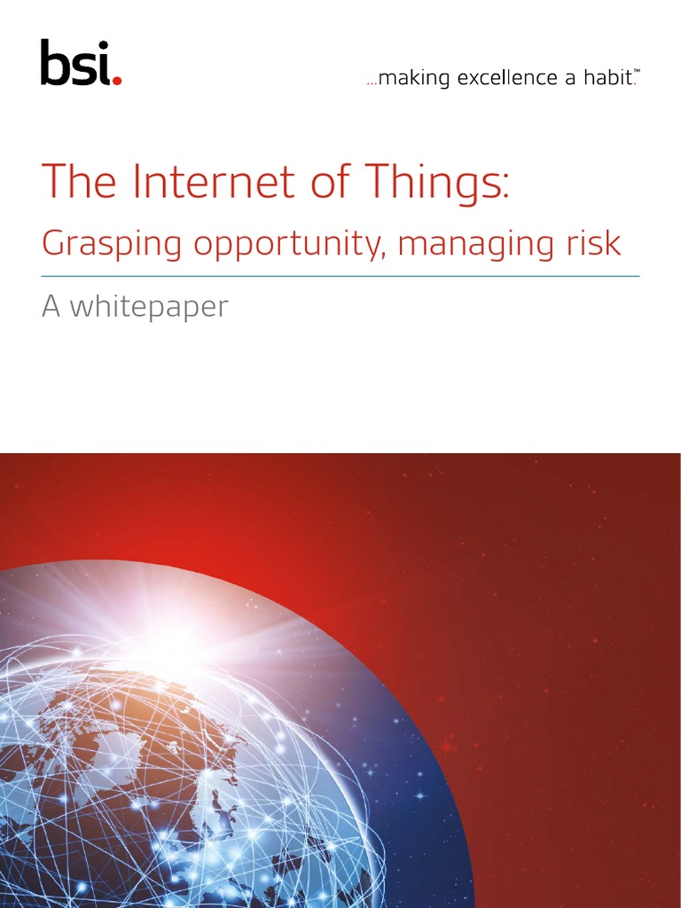 The Internet of Things Grasping Opportunity Managing Risk | PDF ... The Internet of Things Grasping Opportunity Managing Risk | PDF ...