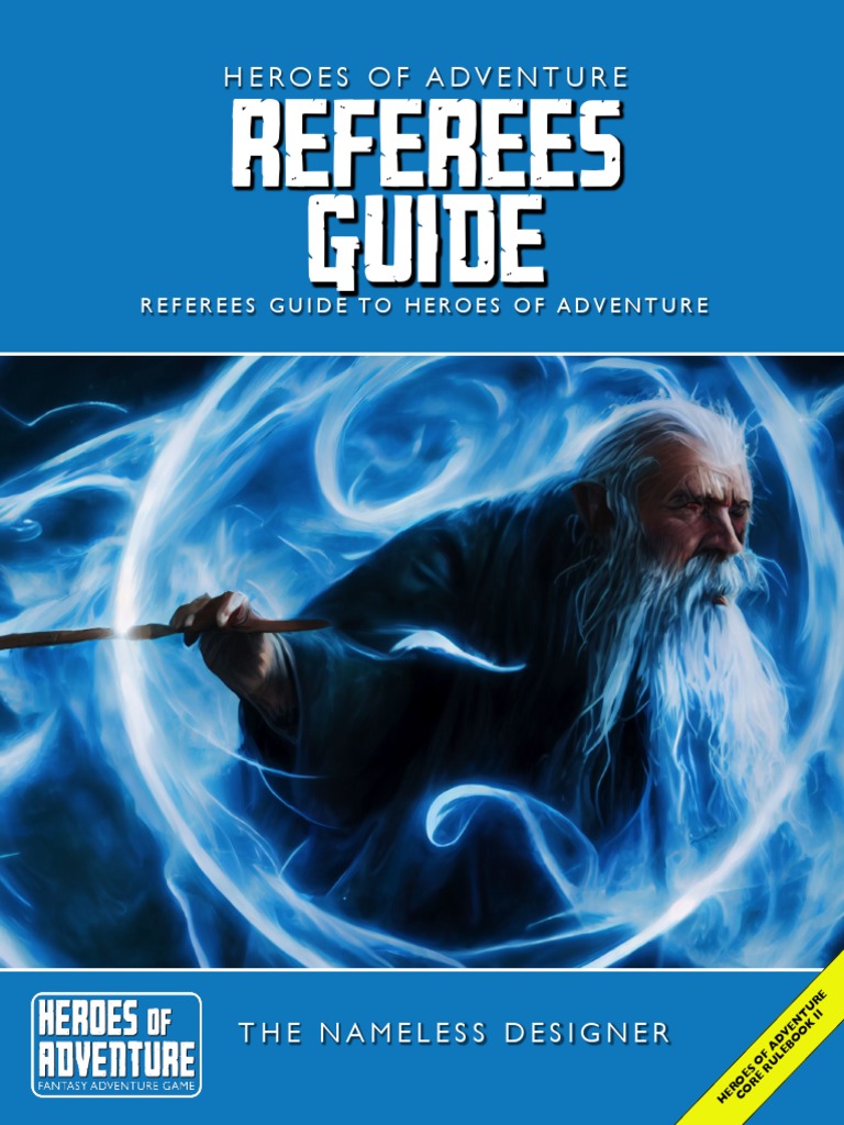 Heroes of Adventure - Referees Guide | PDF | Adventure | Risk