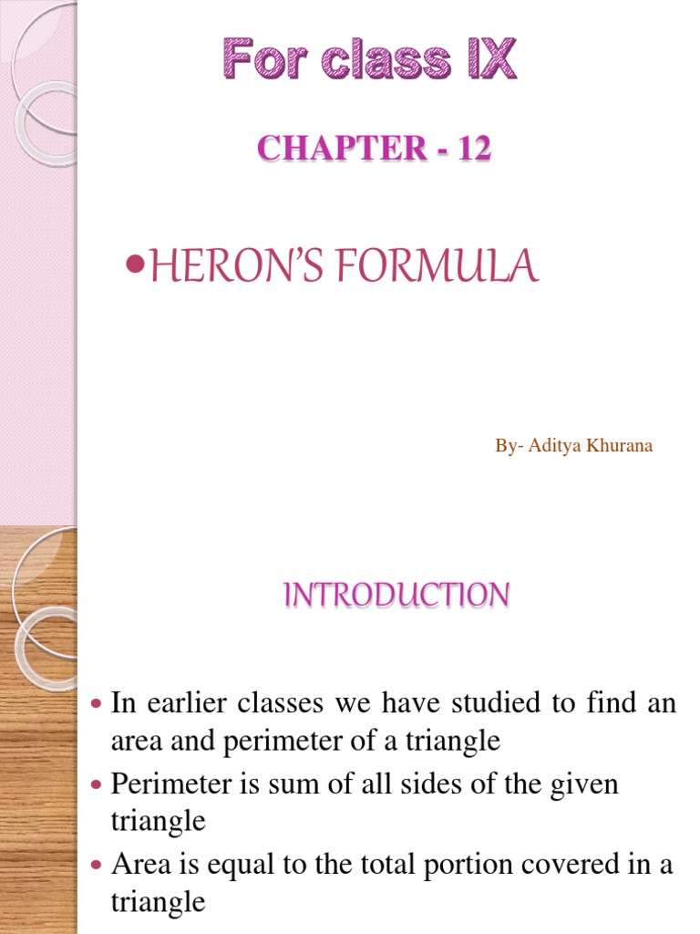 Class 9 Heron's Formula PPT (Slide Share) | PDF | Area | Triangle