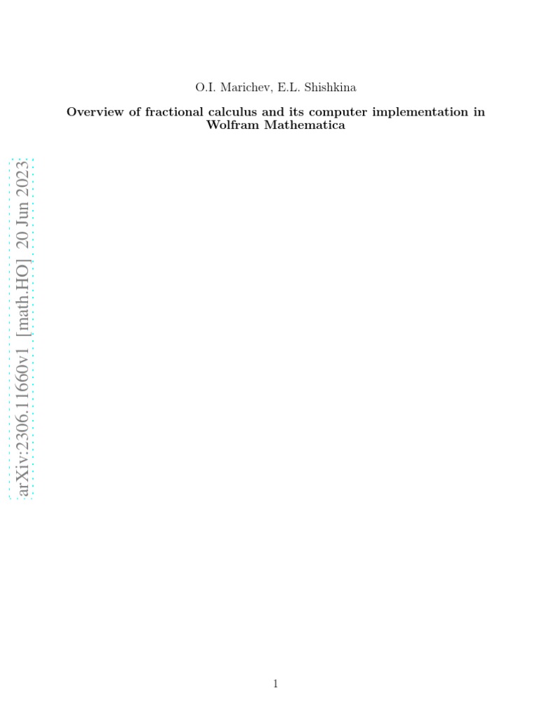 O.I. Marichev, E.L. Shishkina Overview of Fractional Calculus and Its Computer Implementation in ...