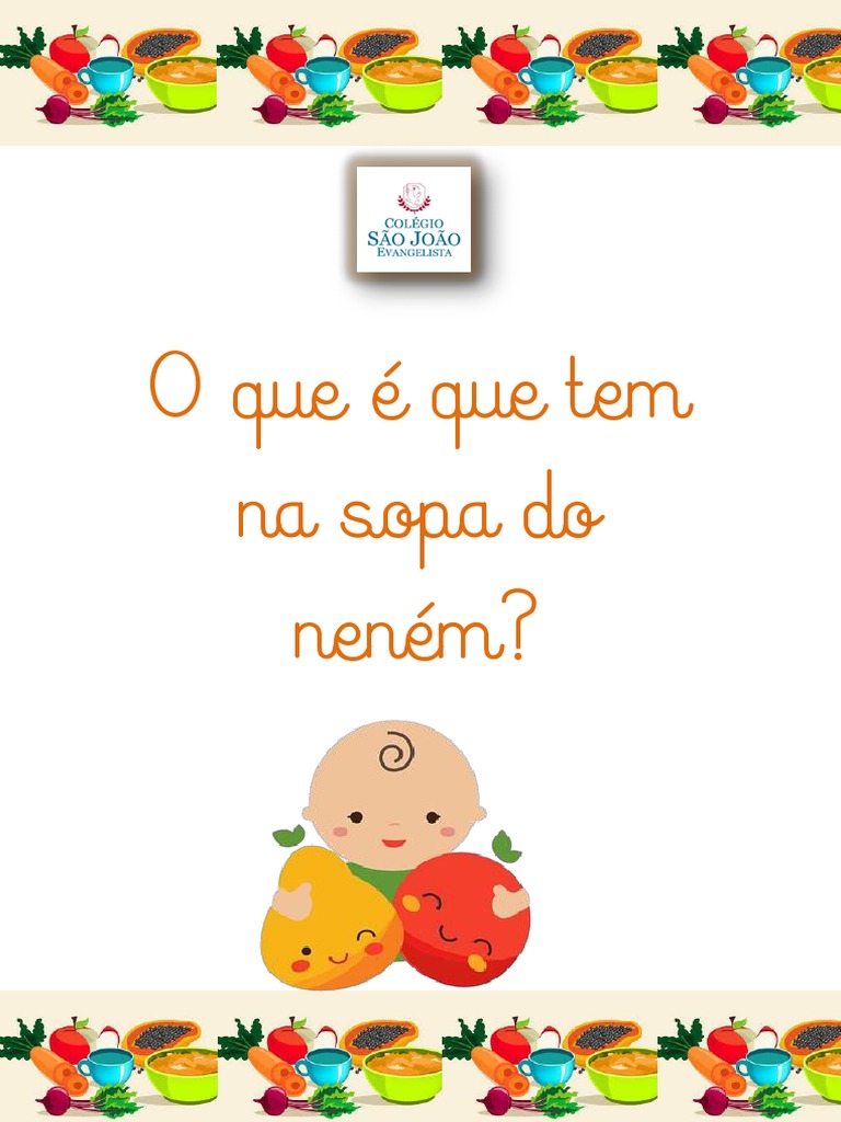 Que É Que Tem Na Sopa Do Neném | PDF