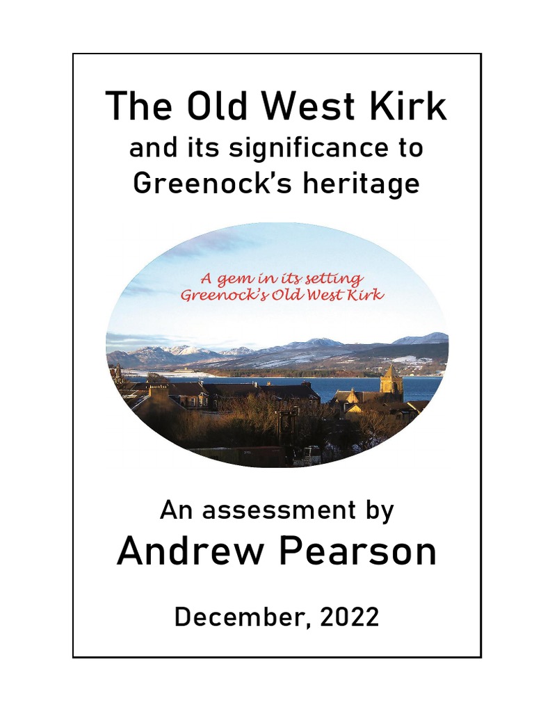 The Old West Kirk and Its Significance To Greenock's Heritage | PDF