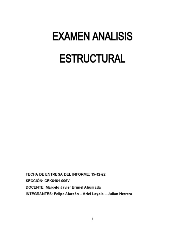 Examen Analisis Estructural 1 | PDF | Análisis estructural | Mecanica clasica