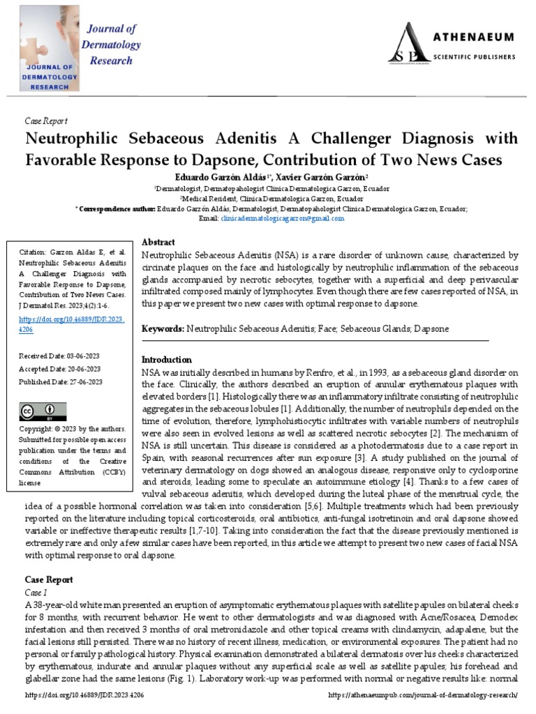 Neutrophilic Sebaceous Adenitis a Challenger Diagnosis With Favorable ...