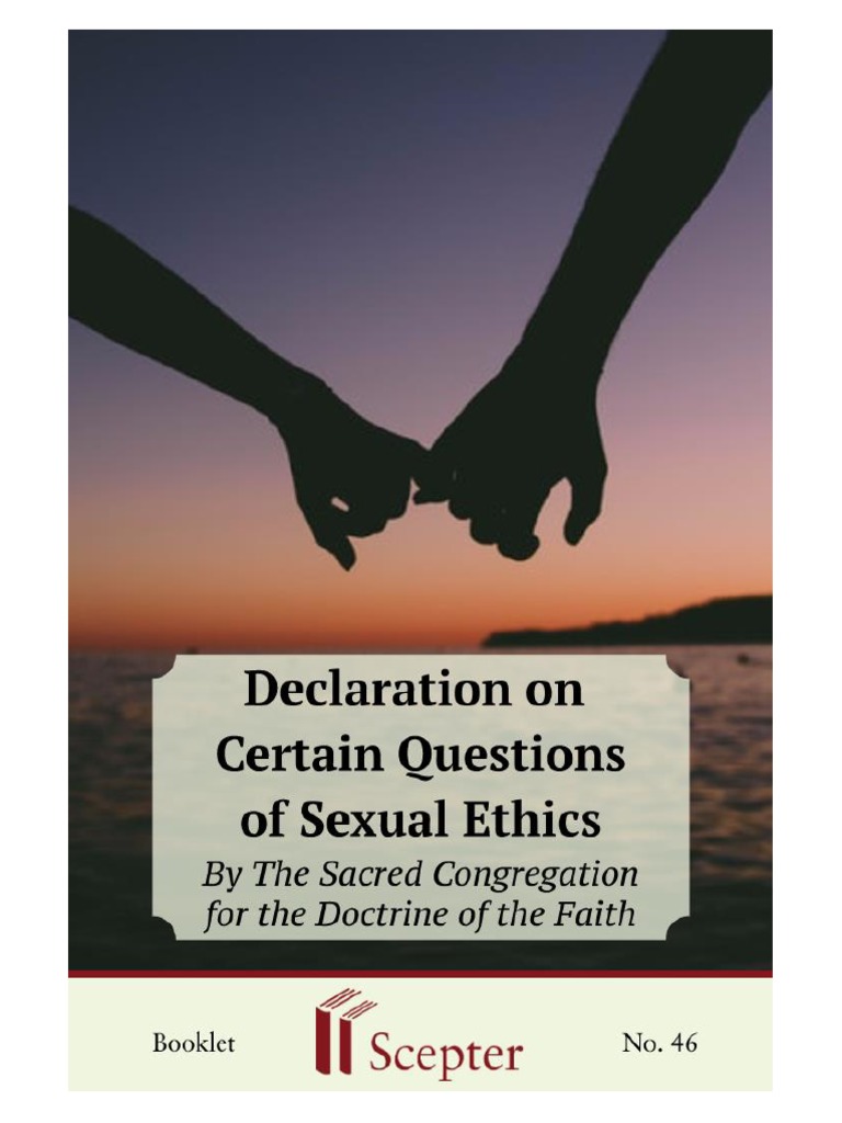 Declaration On Certain Questions of Sexual Ethics PDF | PDF | Catholic Church | Sin
