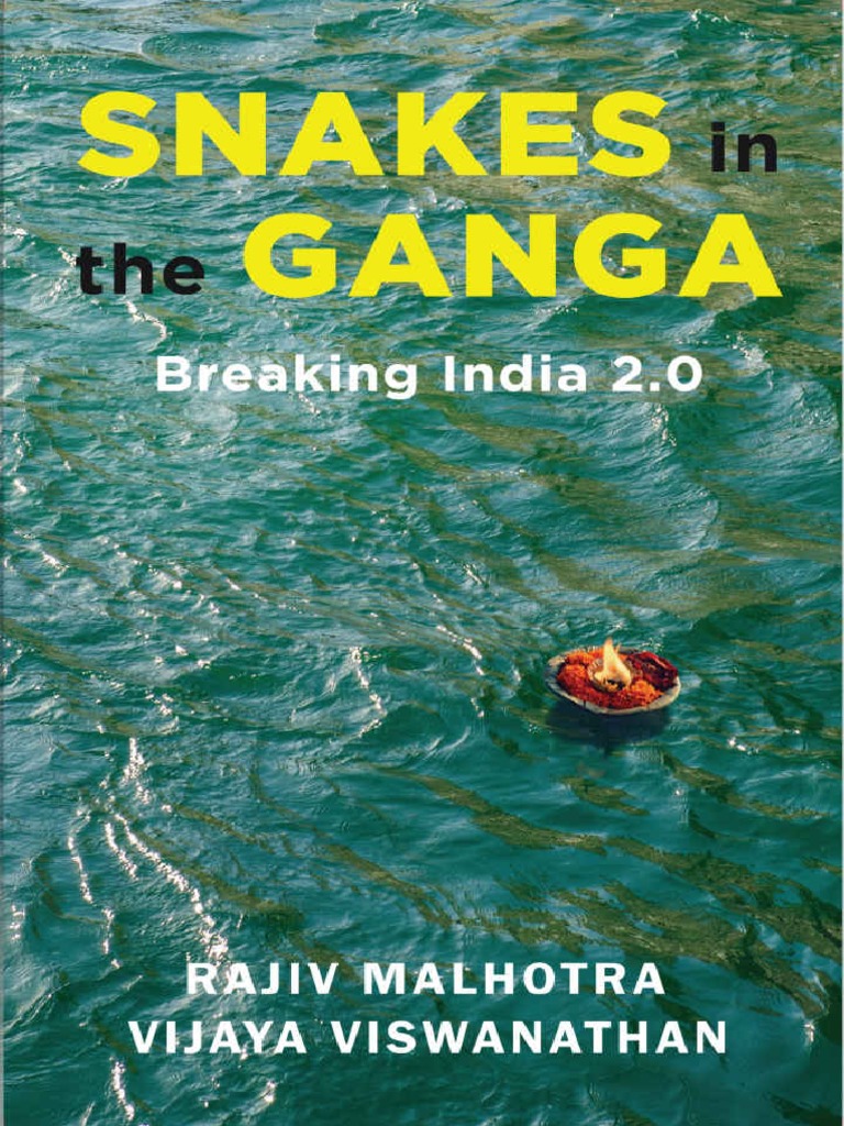 Snakes in The Ganga Breaking India 2.0 by Rajiv Malhotra Vijaya Viswanathan Pdfarchive - in ...