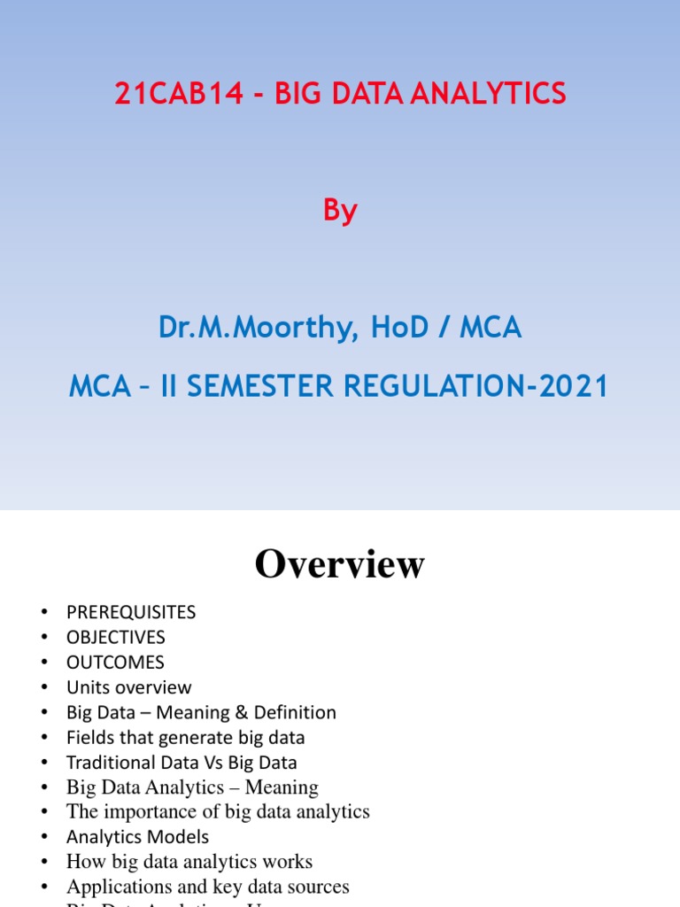 21cab14 - Big Data Analytics: Dr.M.Moorthy, Hod / Mca Mca - Ii Semester Regulation-2021 | PDF ...
