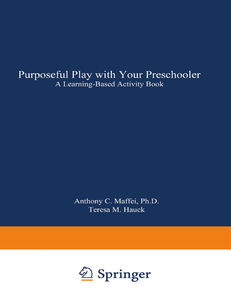 Anthony C. Maffei PH.D., Teresa M. Hauck (Auth.) - Purposeful Play With ... Anthony C. Maffei PH.D., Teresa M. Hauck (Auth.) - Purposeful Play With ...