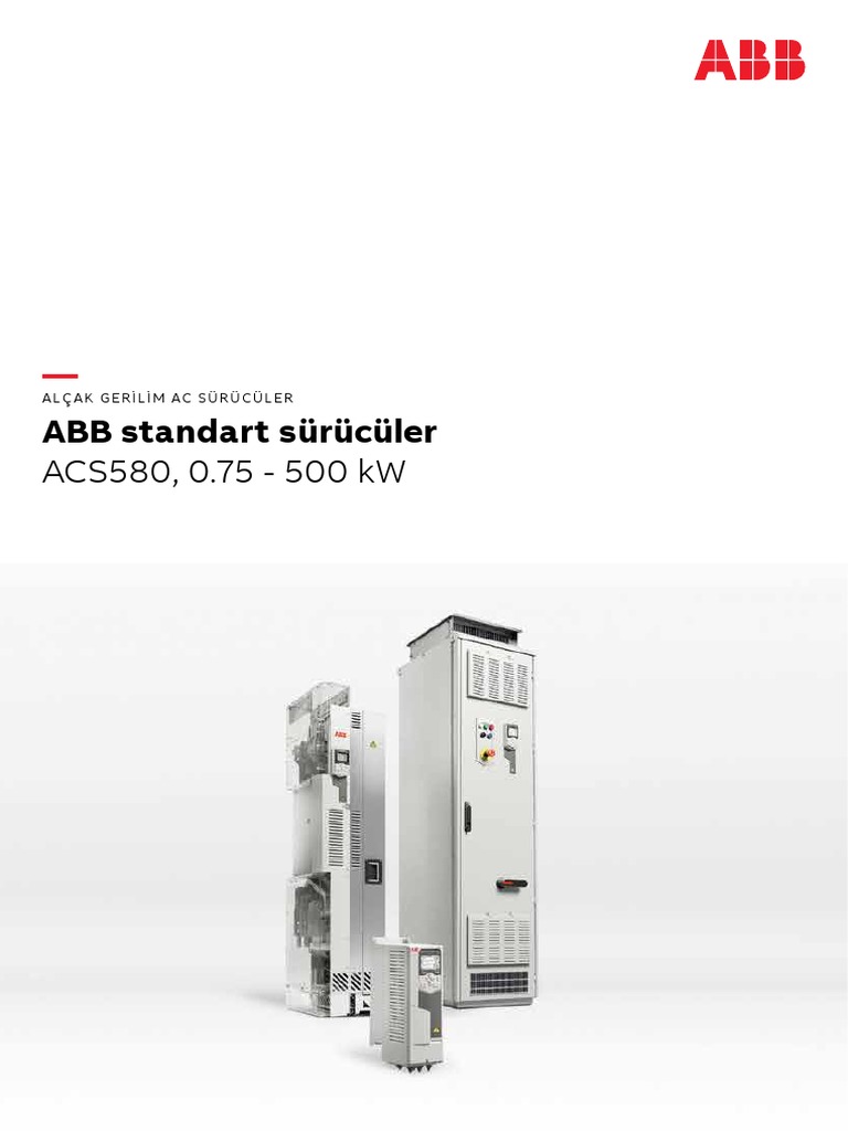 ABB Standart Sürücüler: ACS580, 0.75 - 500 KW | PDF