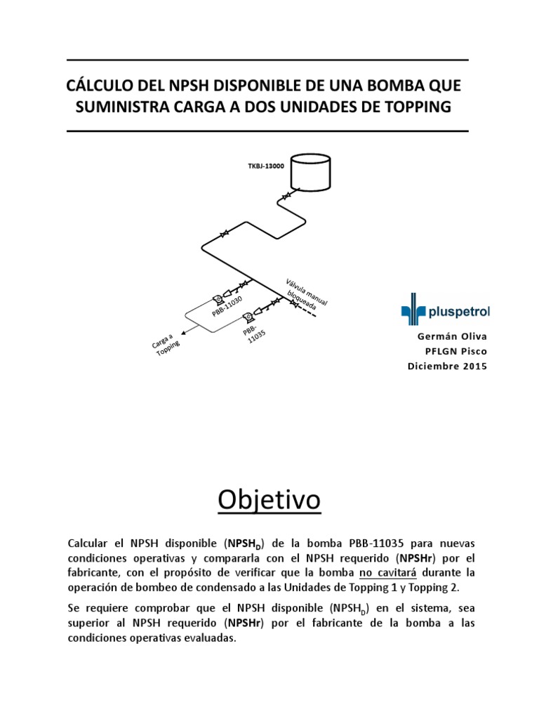 Calculo Del NPSH Disponible de Una Bomba Que Suministra Carga A Dos ... Calculo Del NPSH Disponible de Una Bomba Que Suministra Carga A Dos ...