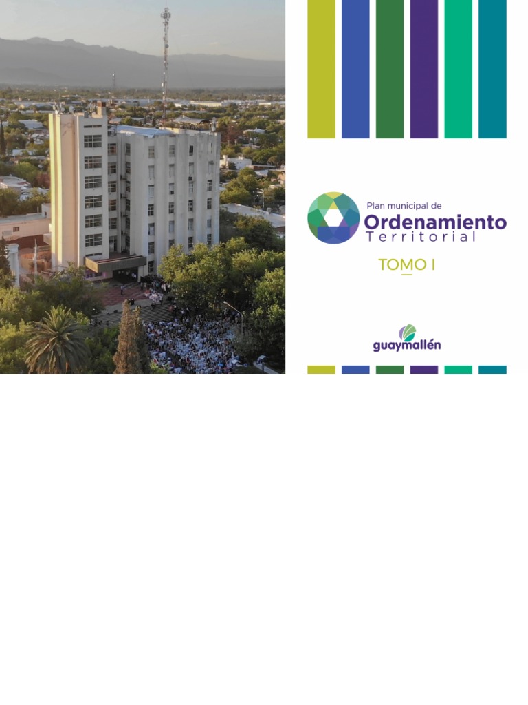 PMOT Guaymallen - Tomo I - Capitulos 1,2y3 | PDF | Propiedad | Constitución