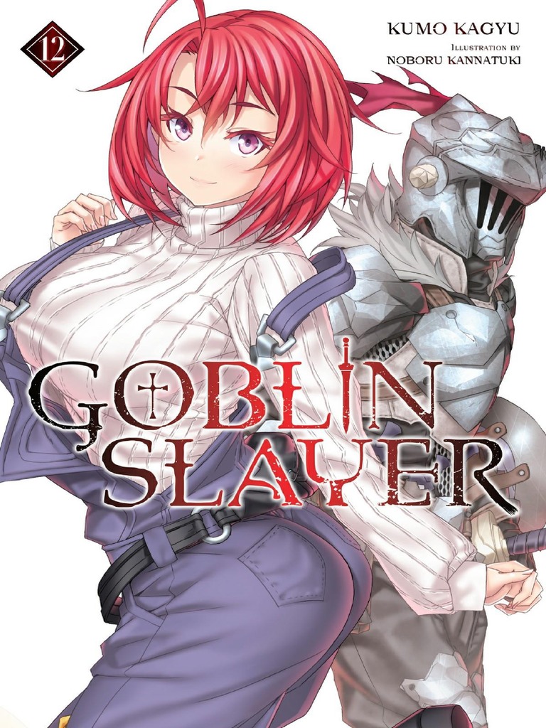 EHJR - Goblin Slayer - Volumen 12 | PDF | Arco y flecha | Flecha