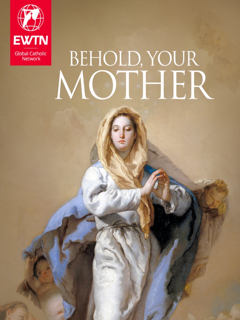 Behold Your Mother Ebook | PDF | Mary, Mother Of Jesus | Catholic Church