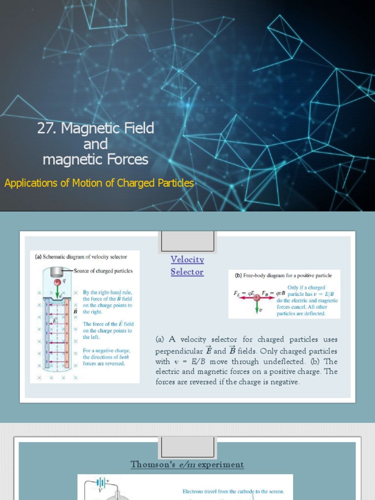 Motion of Charged Particles in Fields | PDF | Electron | Ion