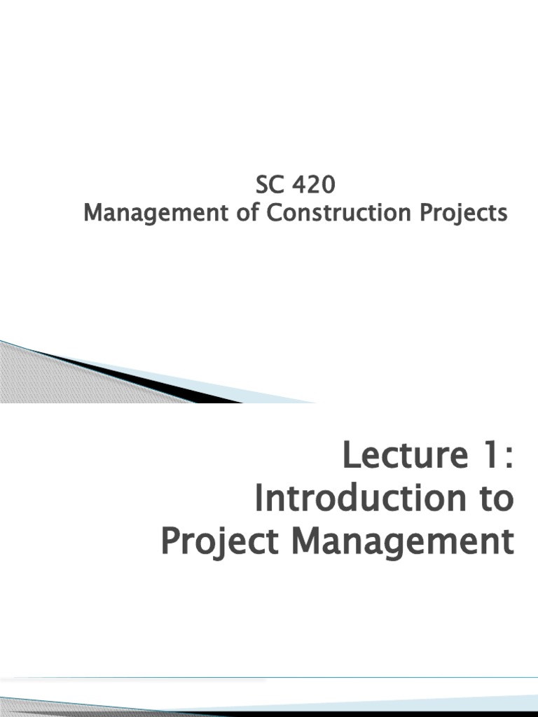 Project Management Lecture 1 Pdf Project Management Project Management Professional