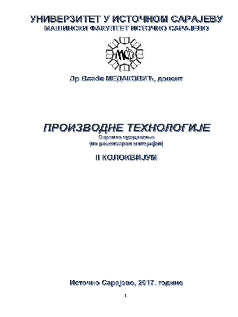 Proizvodne Tehnologije NASTAVA 2 - II Kolokvijum | PDF